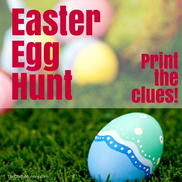 Easter Egg Hunt with Clues • The Crafty Mummy